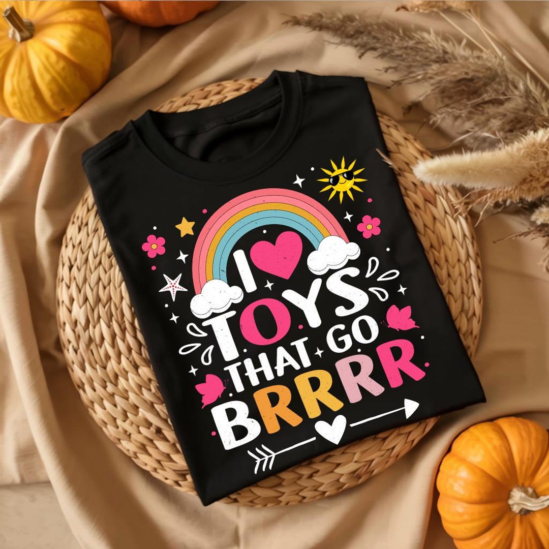 I Like Toys That Go Brrr PNG SVG - Adult Humor Design (digital Download ...