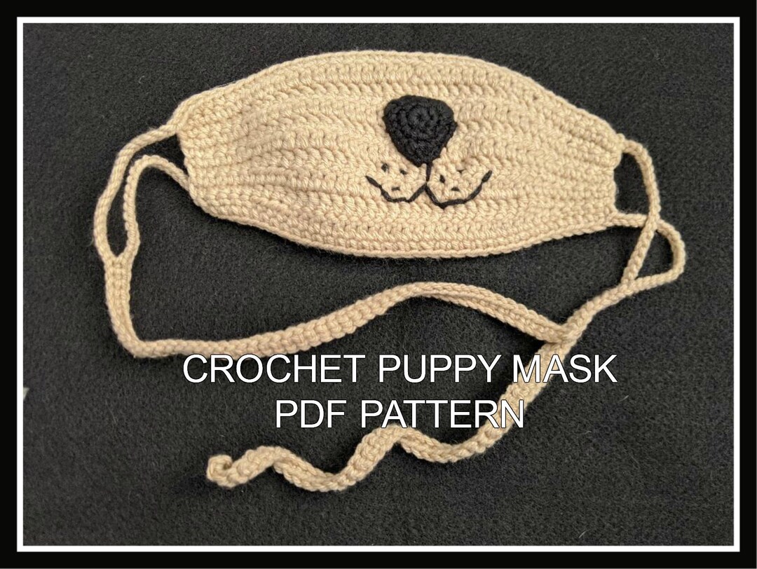 Crochet Puppy Mask PDF Pattern - Etsy