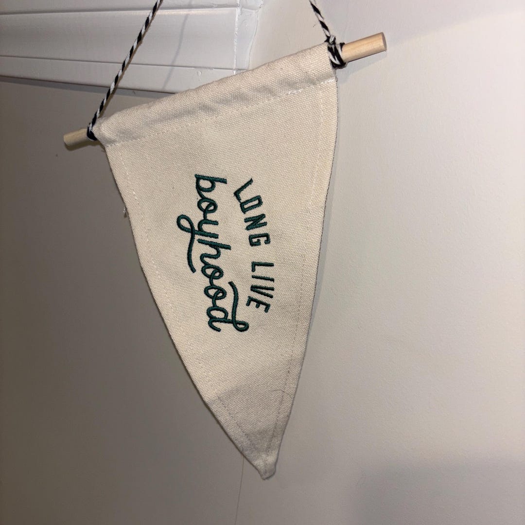 Embroidered Pennant Flag – "long Live Boyhood" Nursery Banner • Boy’s ...