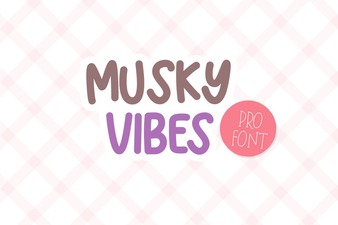Musky-vibes Font | Playful Kids Display | Craft, Logo & Sticker Font - Etsy
