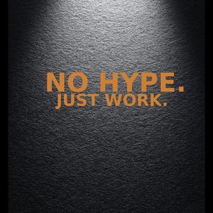 No Hype Just Work Motivational Wall Art – Gold, Bronze, White, Orange ...