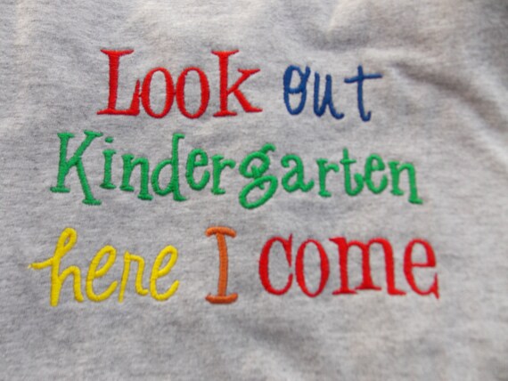 Look Out Kindergarten Here I Come . Boy / Girl kindergarten | Etsy
