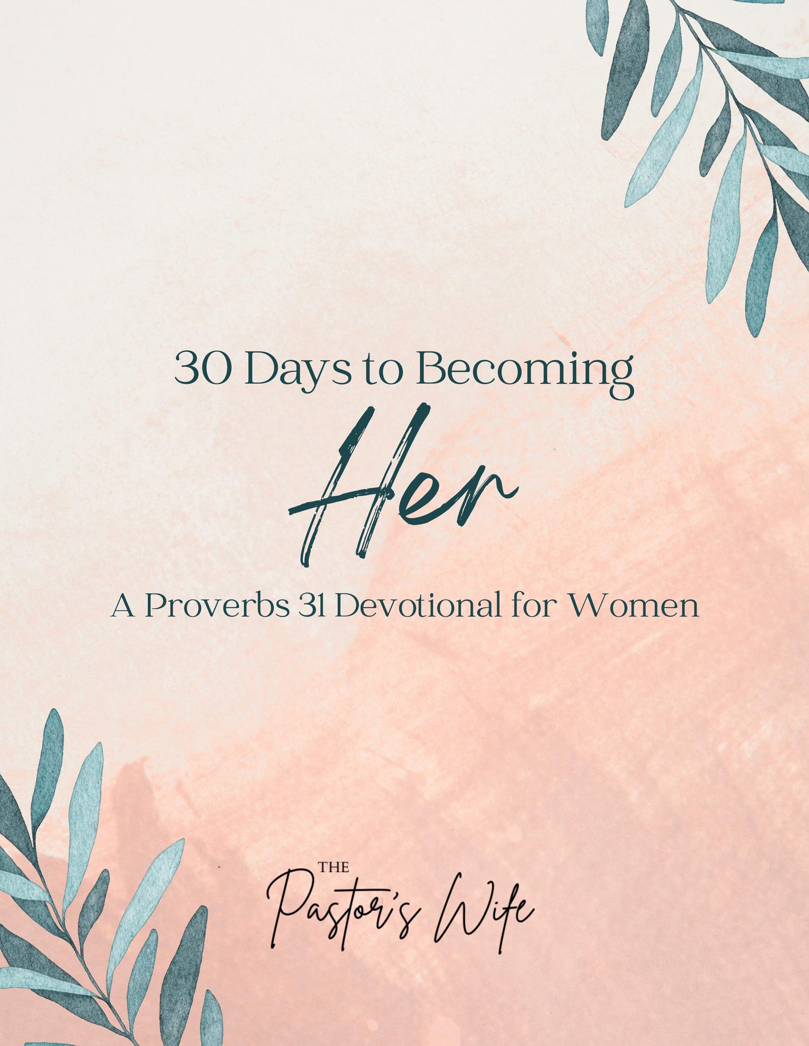 30 Days to Becoming Her | Proverbs 31 Devotional & Journal for Women - Etsy