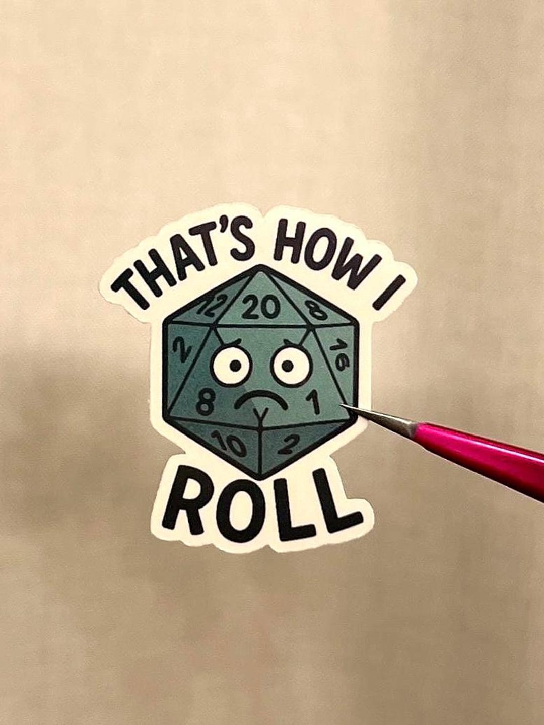 That’s How I Roll D20 Sticker: Funny Gamer Decal - Etsy