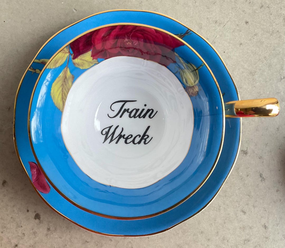 Absolute Train Wreck. Lovely Rude Floral Teacup and Saucer Set, 8 Oz ...