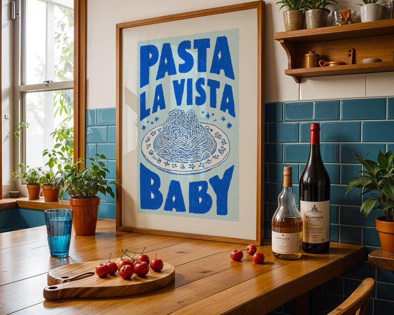 Pasta La Vista Baby Art Print, Retro Blue Italian Kitchen Wall Art - Etsy