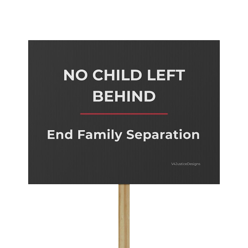 Advocacy Protest Sign, Inspiring Activism, No Child Left Behind, End ...