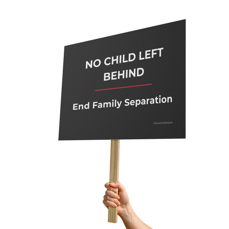 Advocacy Protest Sign, Inspiring Activism, No Child Left Behind, End ...