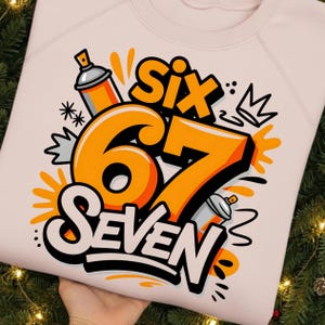 Six Seven SVG PNG PDF | Street Art Numbers Clipart | Urban Spray Paint ...
