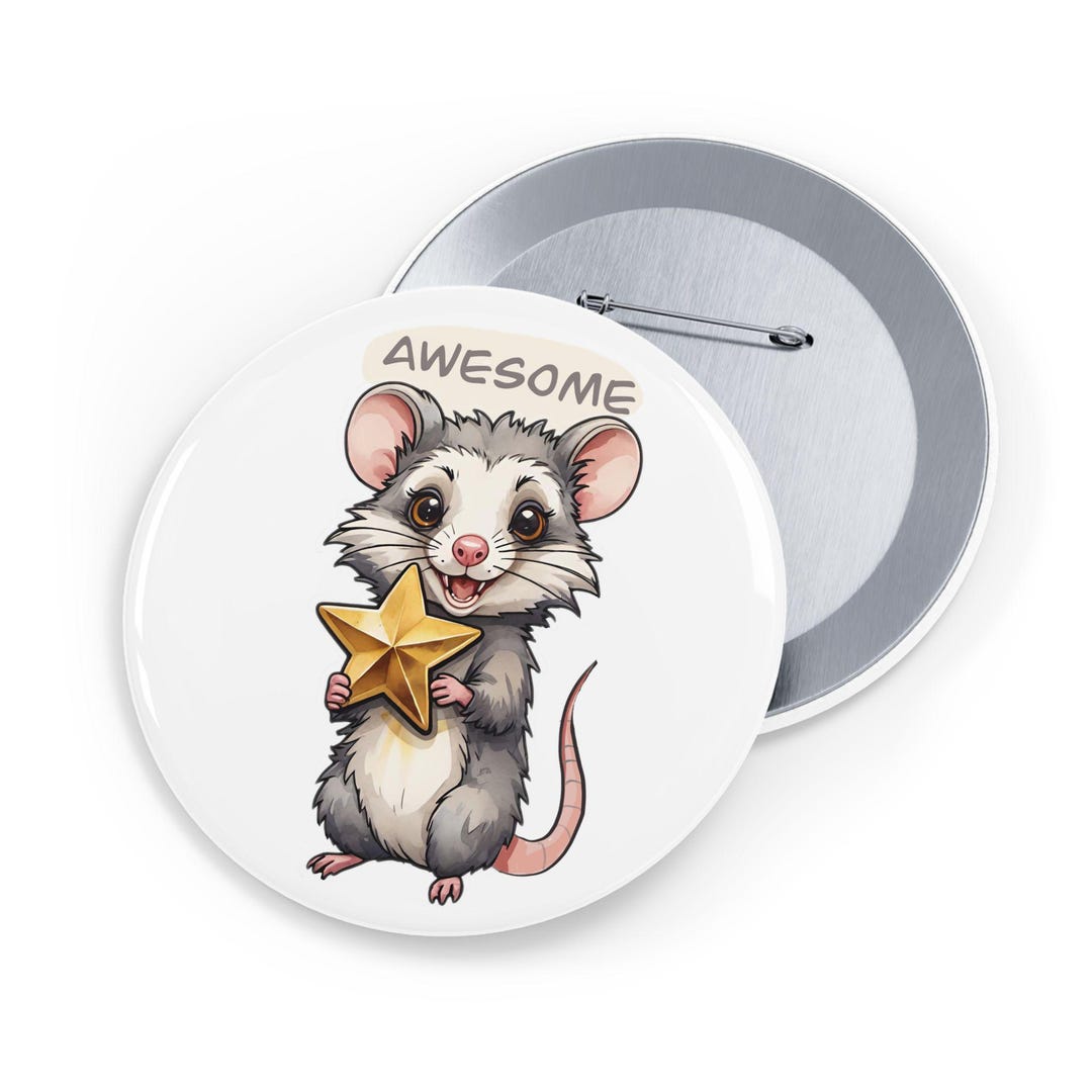Awesome Opossum Round Pins, Cute Animal Brooch, Gift for Animal Lovers ...