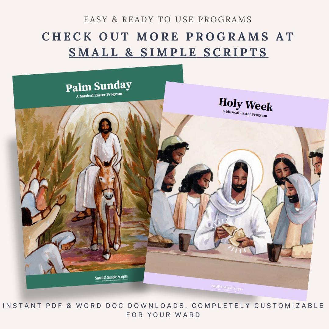 Palm Sunday Easter Musical Program | LDS Sacrament Meeting Program ...