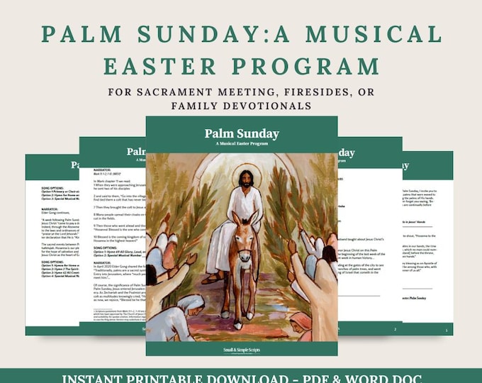 Palm Sunday Easter Musical Program | LDS Sacrament Meeting Program ...
