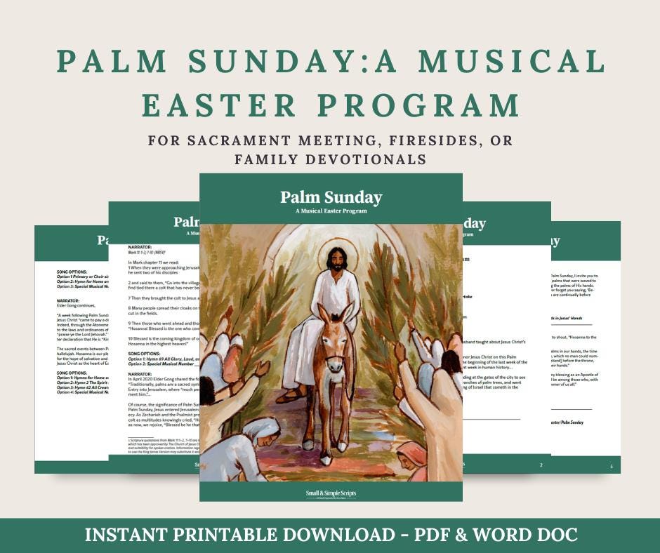 Palm Sunday Easter Musical Program | LDS Sacrament Meeting Program ...