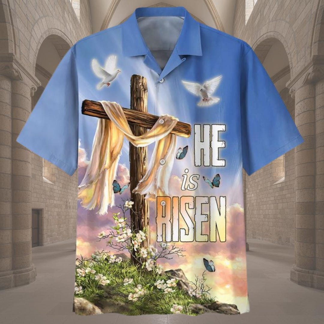 He is Risen Hawaiian Shirt, Easter Cross Dove Aloha Top, Jesus ...