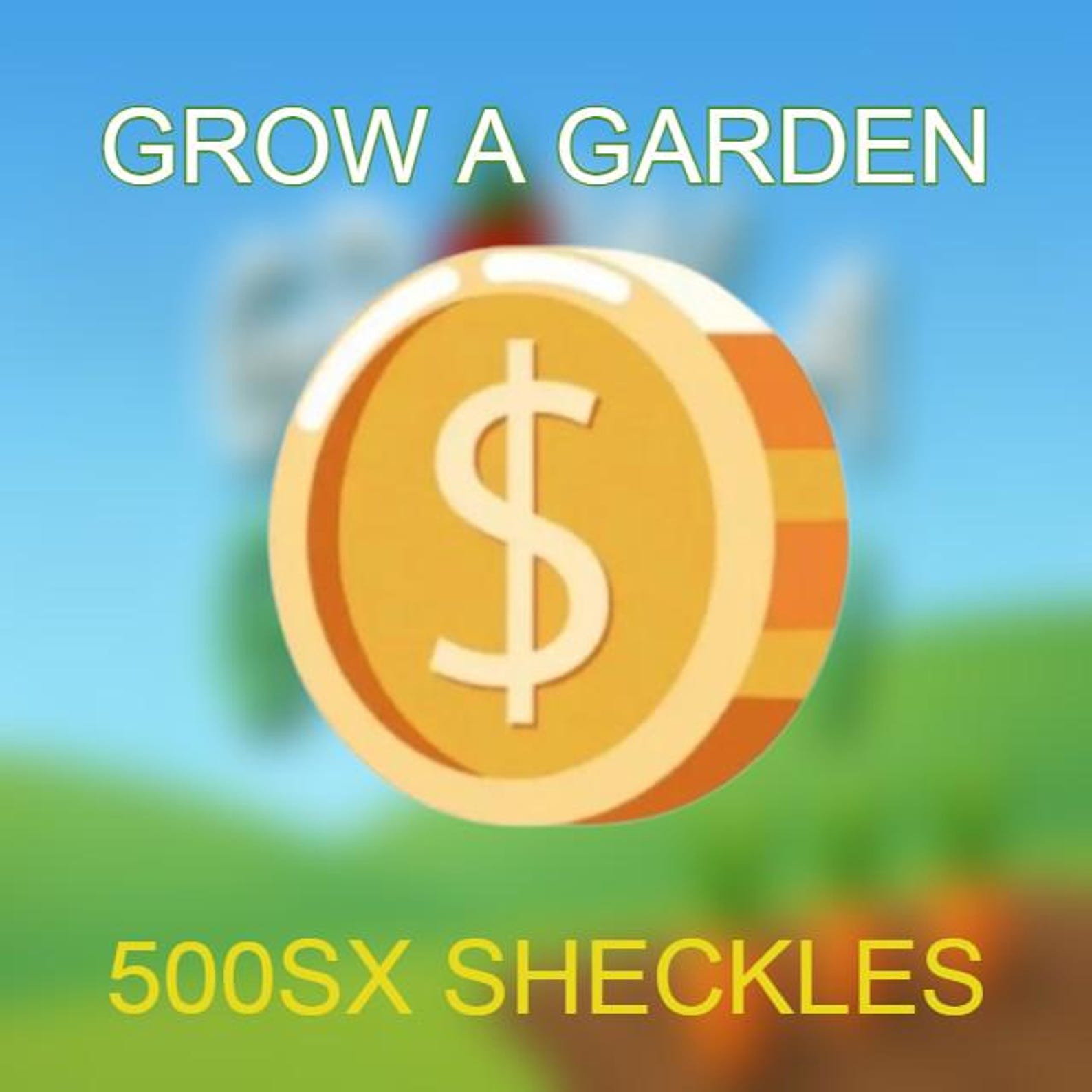 Grow A Garden 500sx Sheckles Coins (500,000,000,000,000,000,000,000) - Etsy