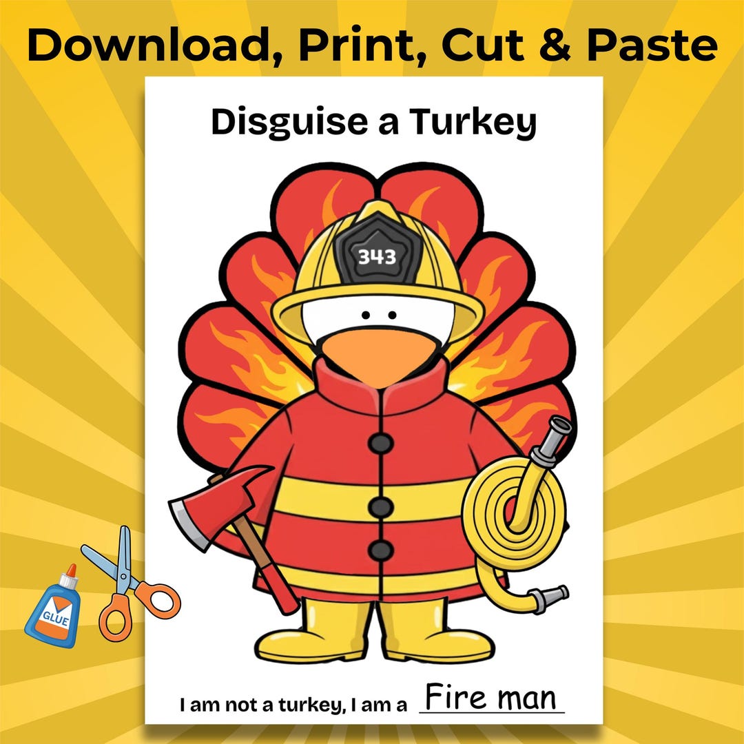 Disguise a Turkey, Turkey in Disguise Fireman Printable, Thanksgiving ...