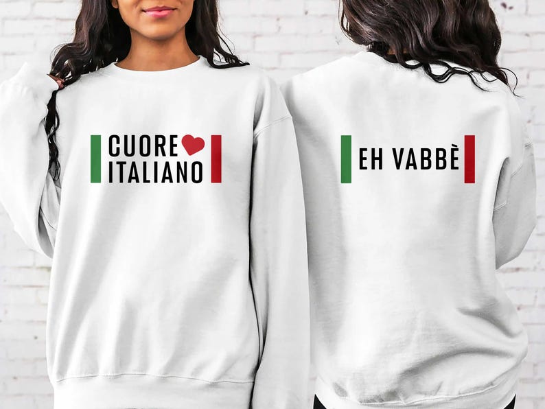 EH VABBÈ / Double-sided Tee or Sweater / Common Italian Expressions and ...