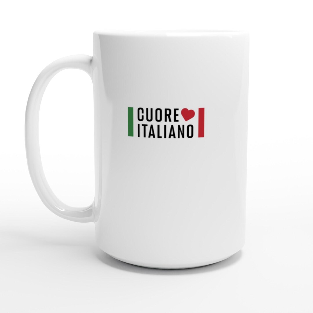 White 15oz Ceramic Mug | CUORE ITALIANO Collection | Gift for Italy ...