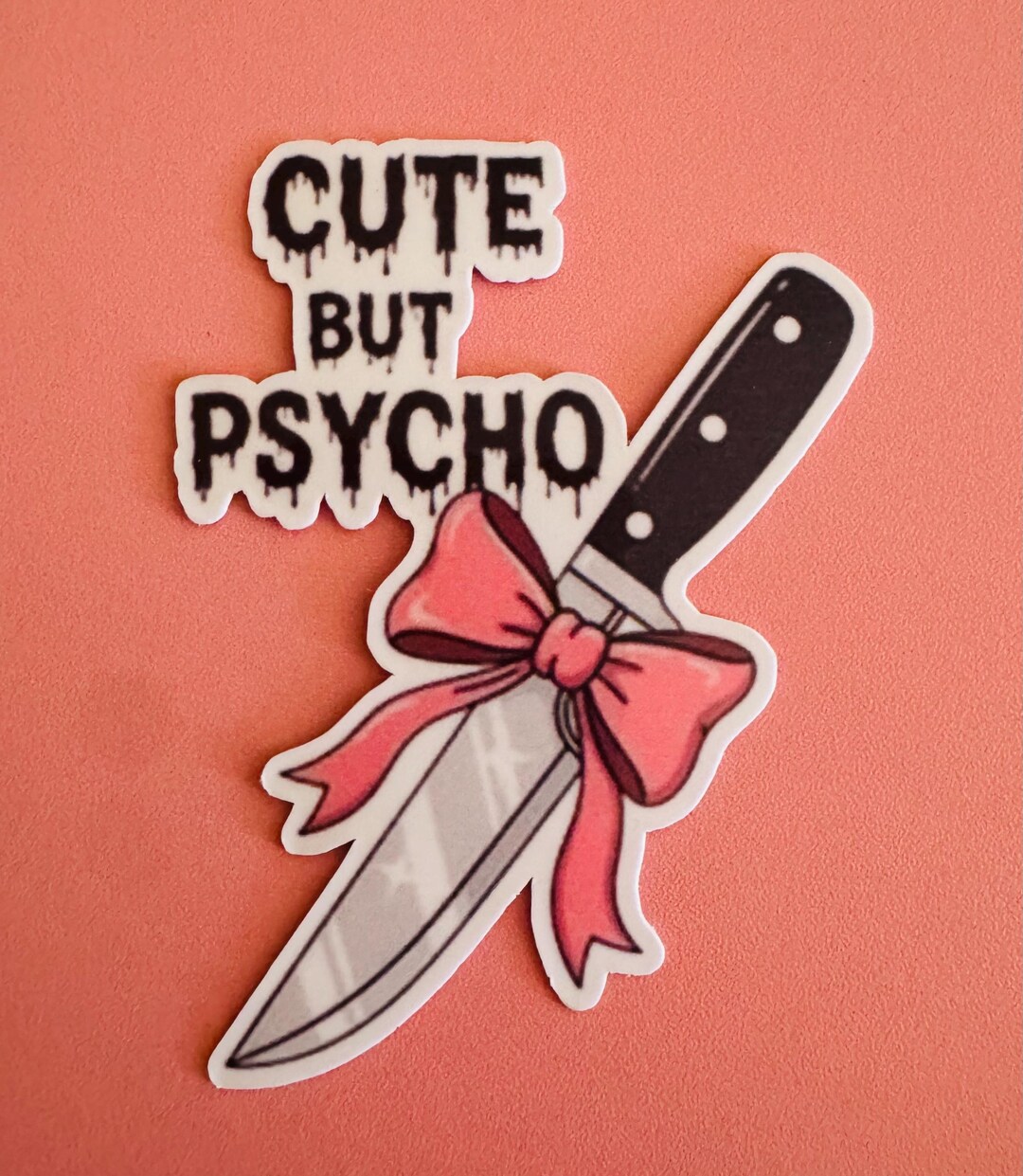 Cute but Psycho Knife Sticker | Kawaii Bow Dagger Vinyl Sticker | Dark ...