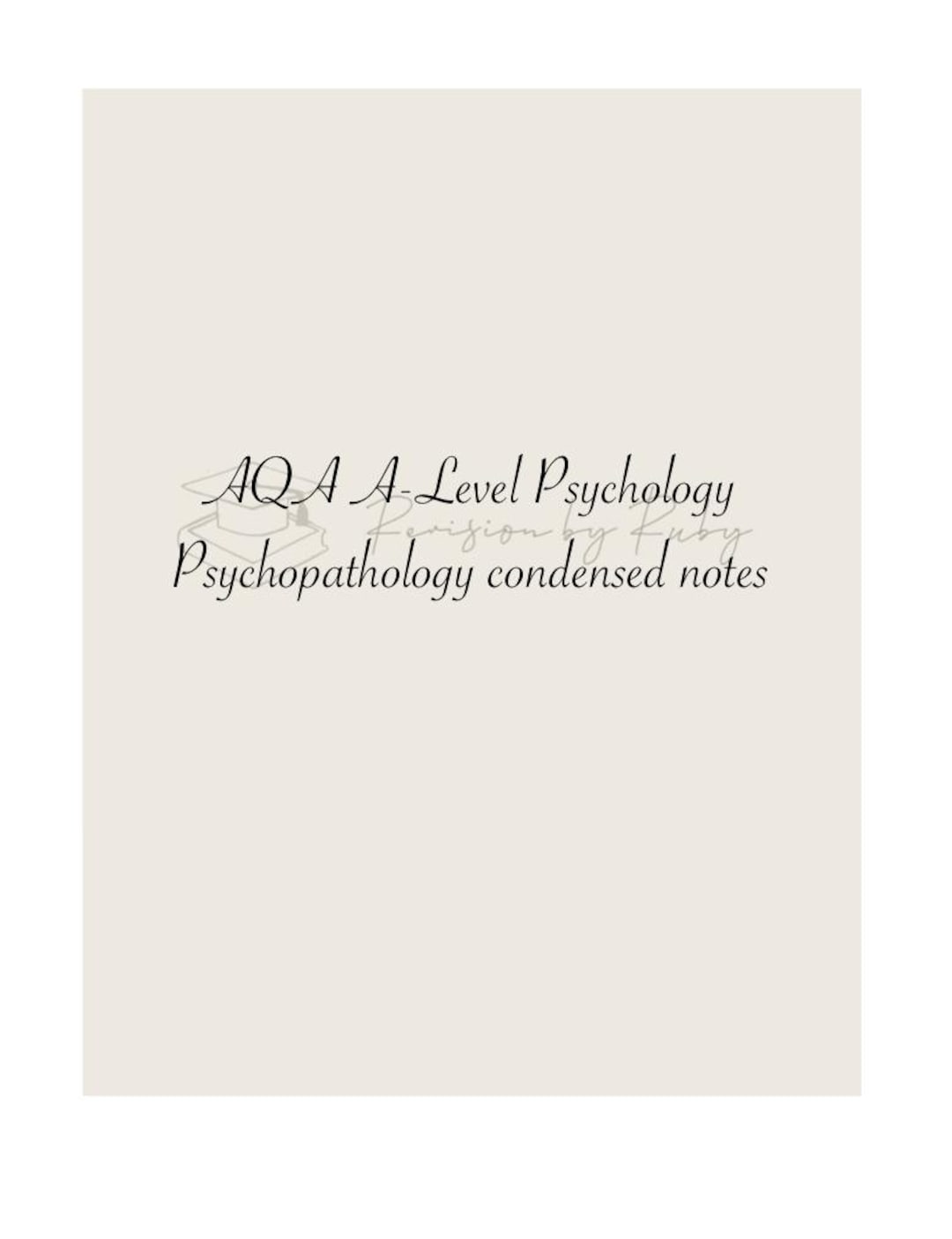 AQA A-level Psychology Psychopathology Condensed Notes by A* Student ...