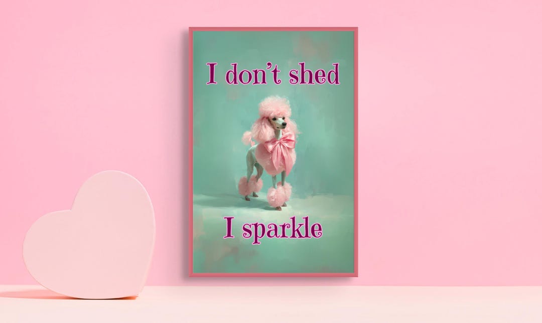 Poodle Quote Print, Funny Dog Printable, Dog Owner Gift, Pet Decor ...