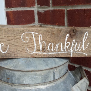 Be Thankful Sign Rustic Reclaimed Wood // Natural // - Etsy
