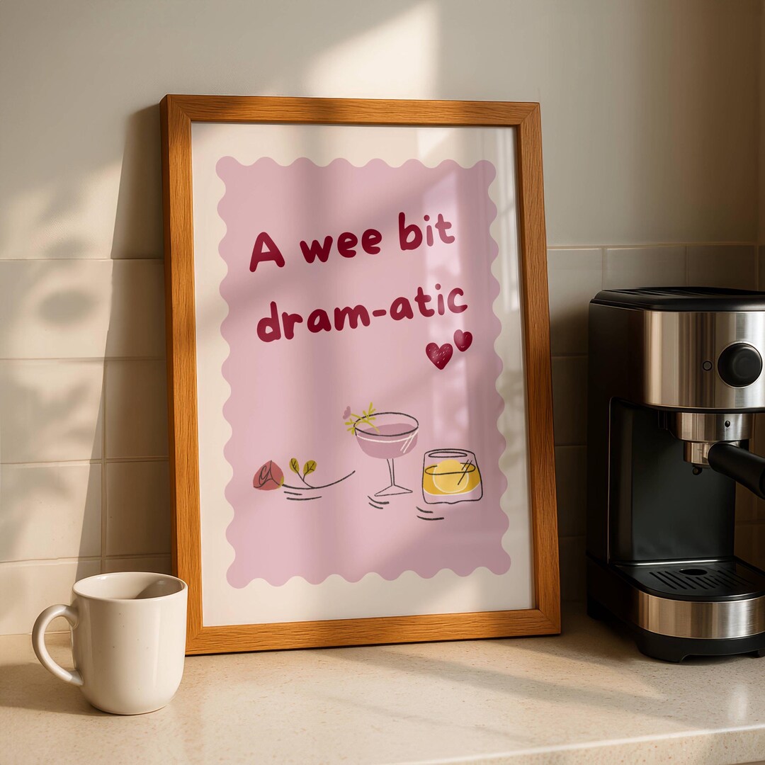 A Wee Bit Dram-atic – Scottish Cocktail Print, Pink Humorous Wall Art ...