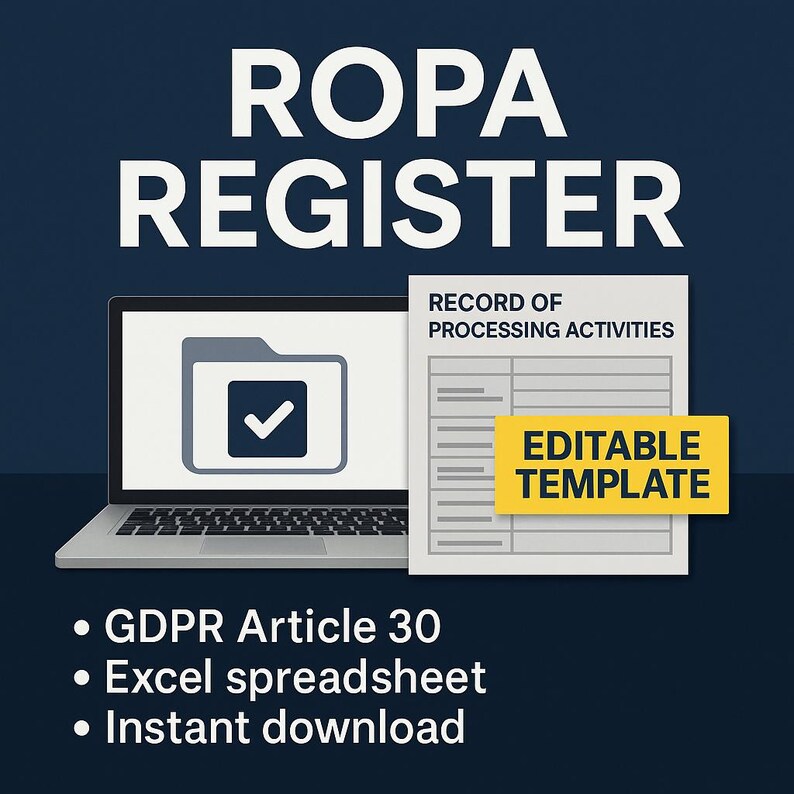 Editable GDPR Ropa Register Template – Record of Processing Activities (GDPR Art. 30 & ISO 27701 ...