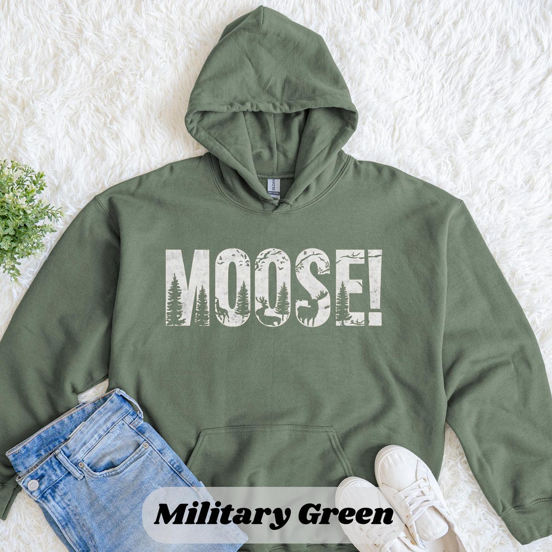 MOOSE Hoodie, Outdoors Hoodie, Animal Design, Size S-5XL, Detailed Font ...