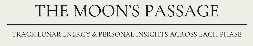 The Moon's Passage - A Moon Phase Tracker for Setting Intentions and ...