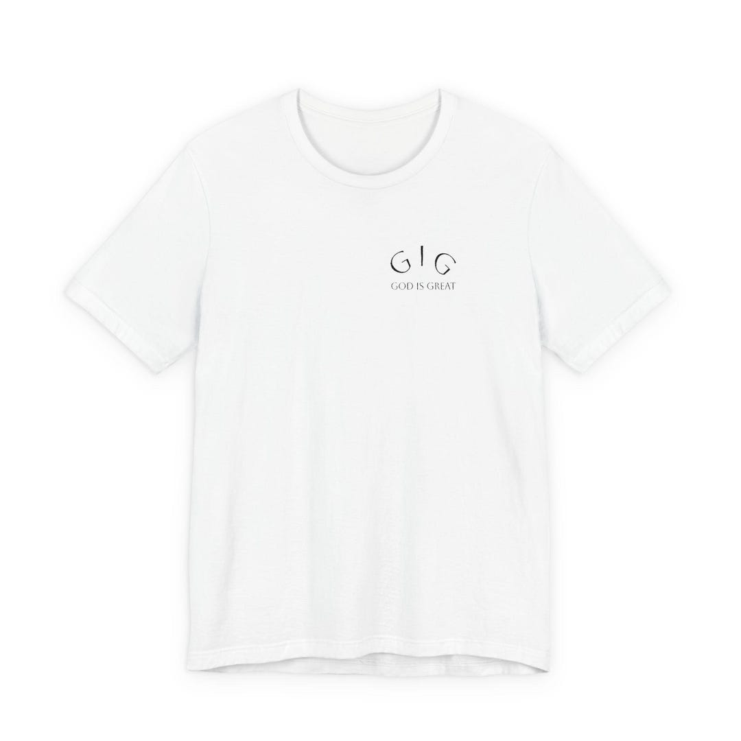 GIG Christian T Shirt | God is Great Logo Tee | Minimal Faith Apparel ...