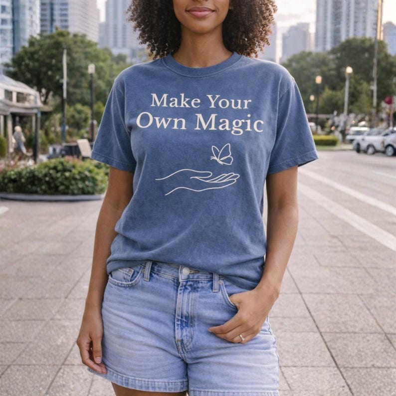 Make Your Own Magic Unisex Tee - Comfort Colors Butterfly T-shirt - Etsy