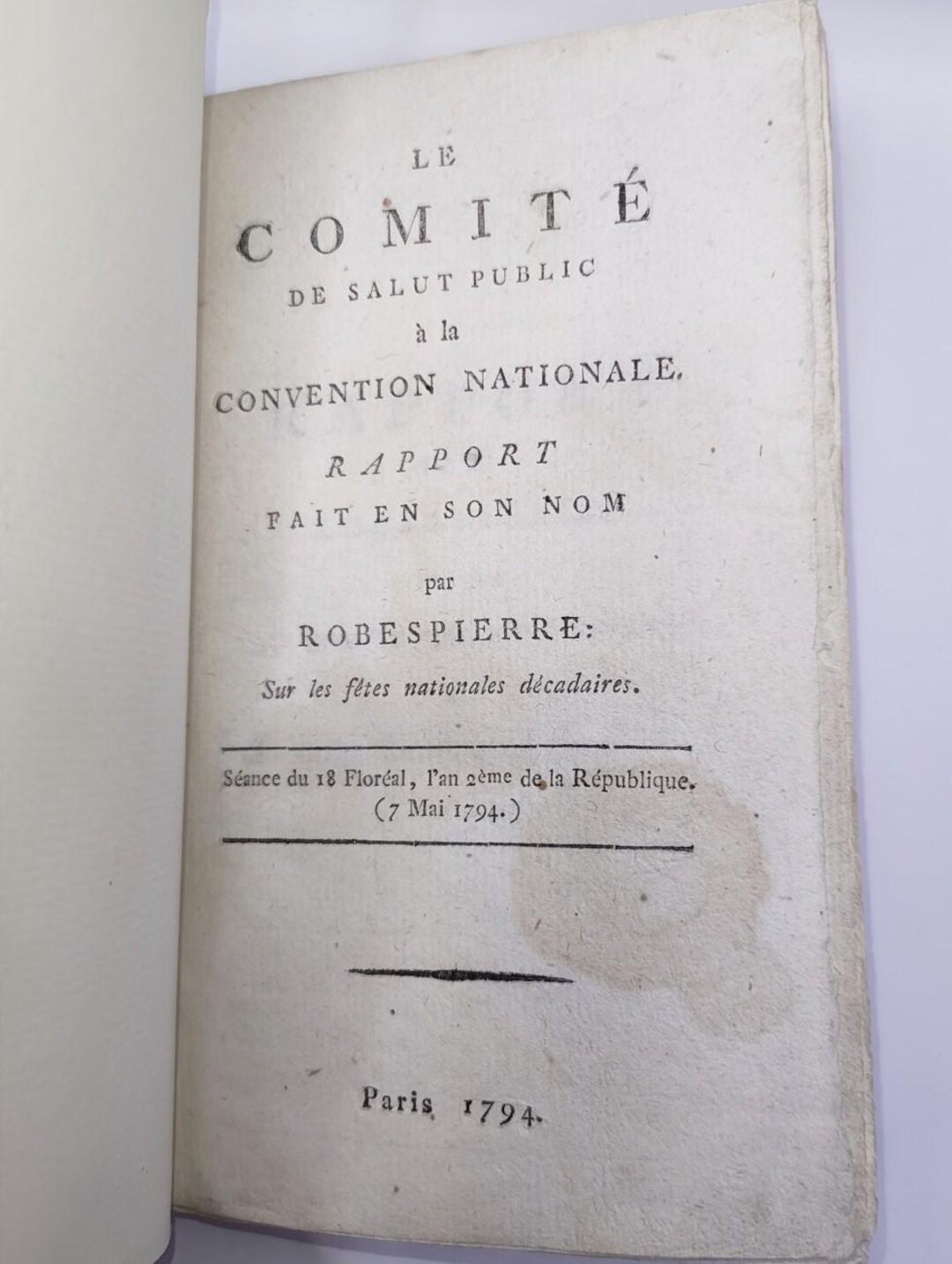 Rare 1794 French Revolution Pamphlet – Robespierre’s Report on National ...
