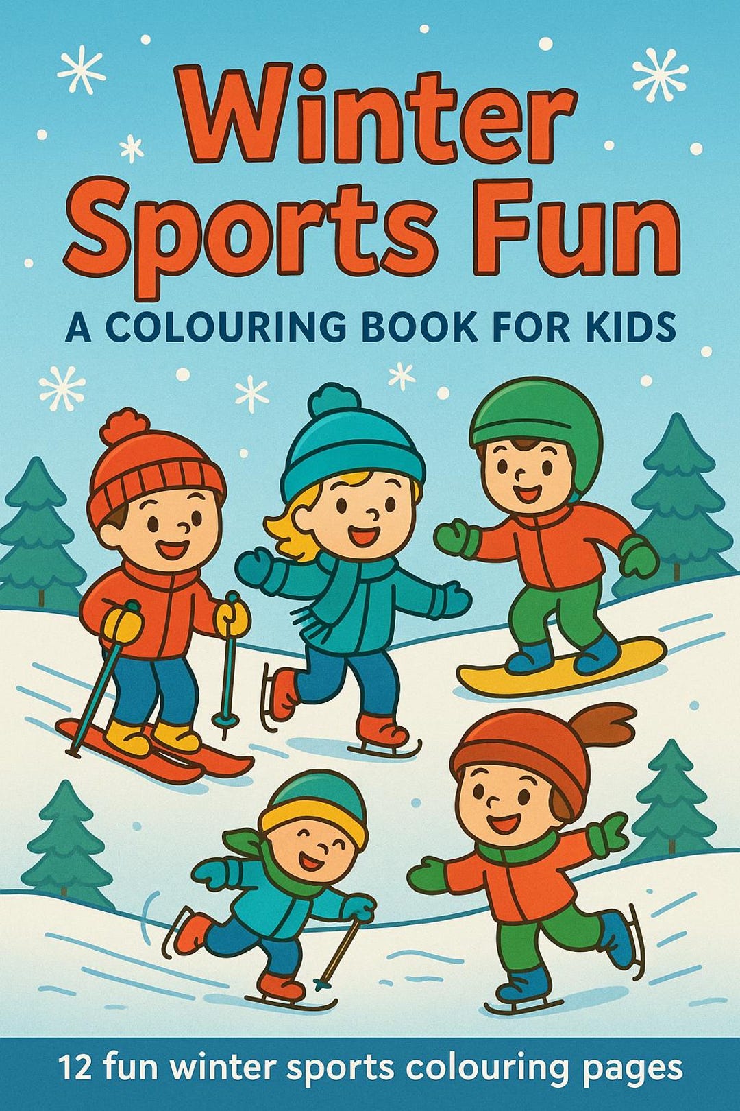 Winter Sports Coloring Pages for Kids | Fun Winter Activities (PDF ...