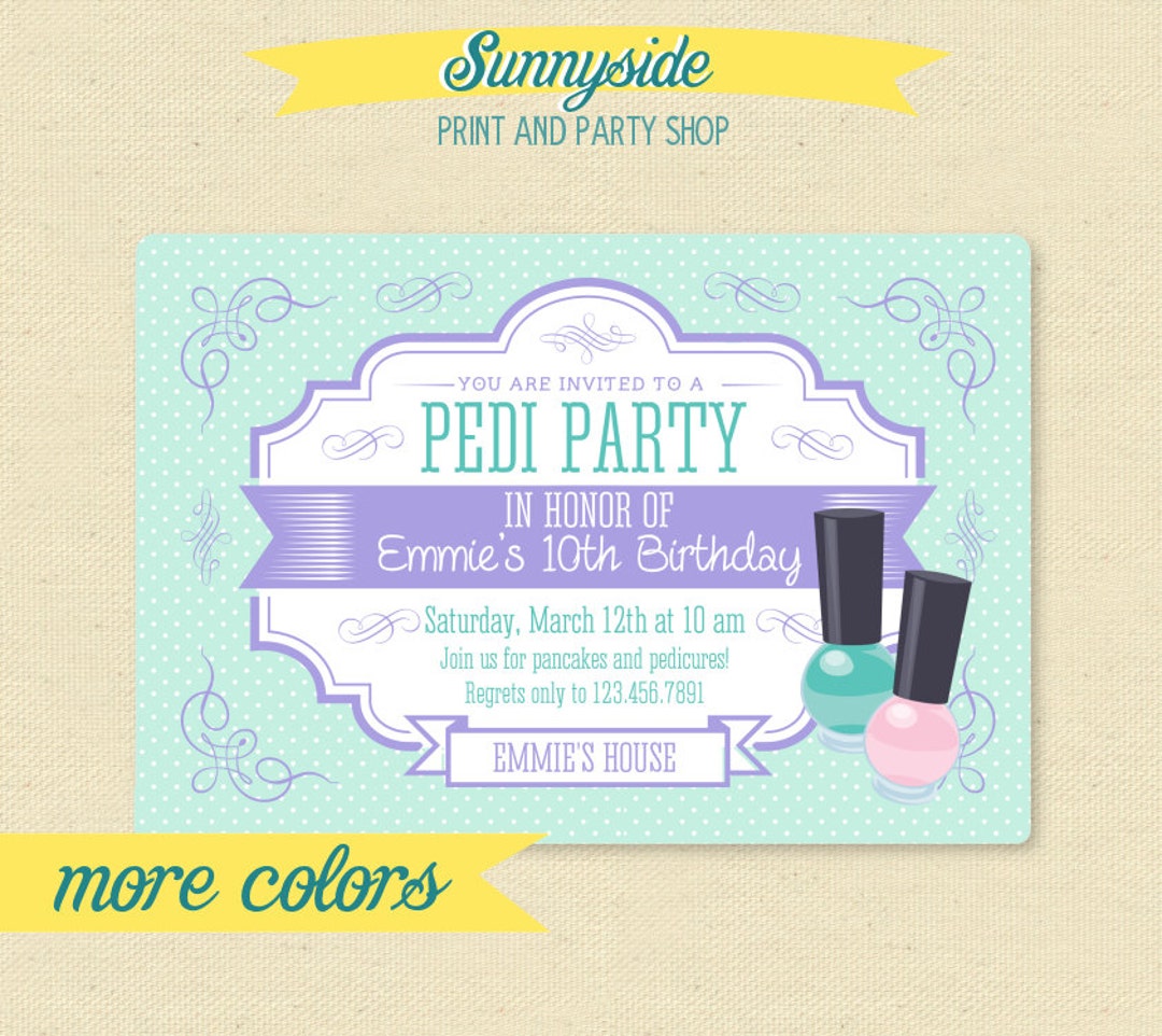Pedi Birthday Party Invitation // Girls Spa Printable Invite // Salon ...
