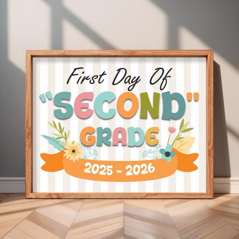First Day of Second Grade Sign: 2025-2026 School Photo Prop (digital ...