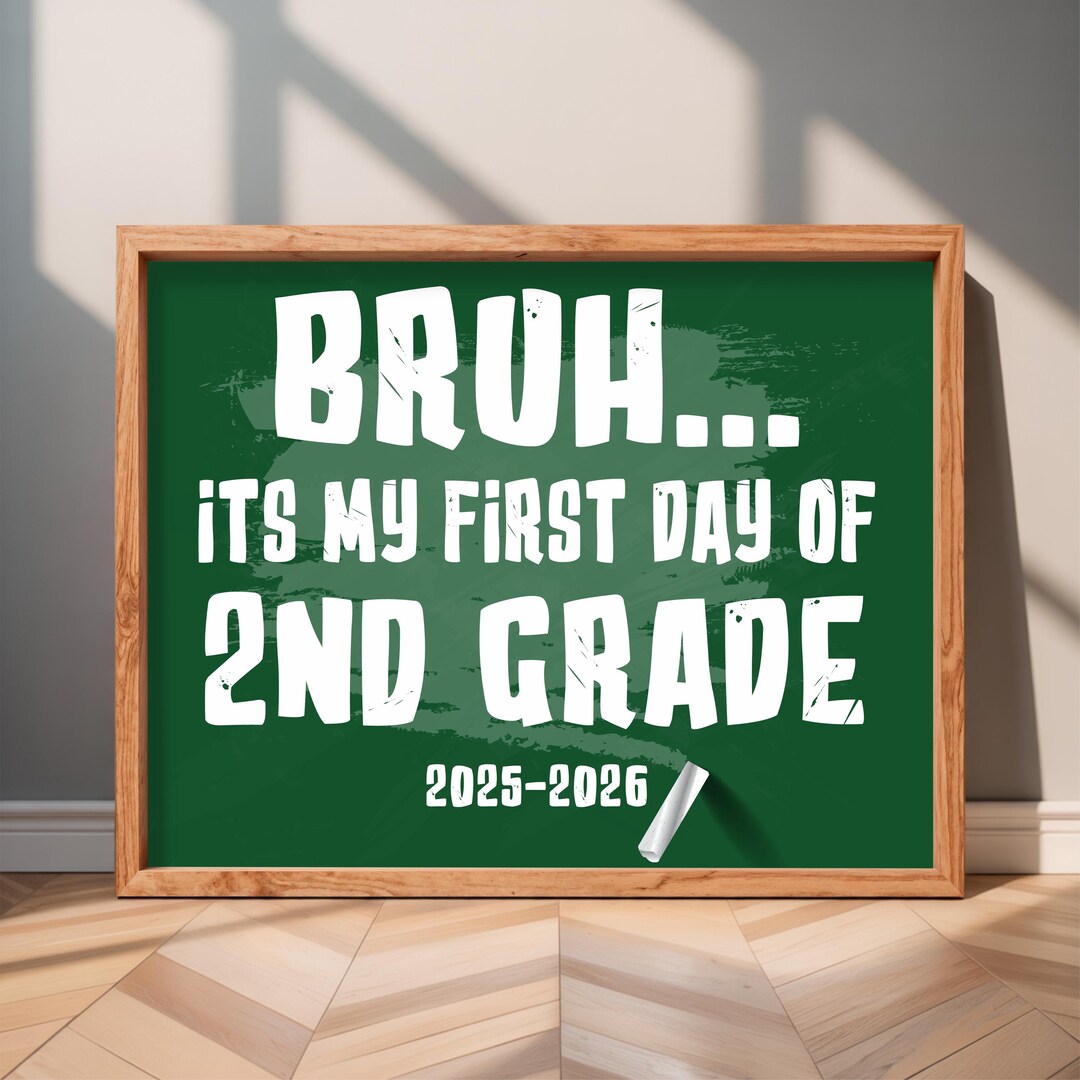 First Day of 2nd Grade Sign: 2025-2026 School Photo Prop (digital ...