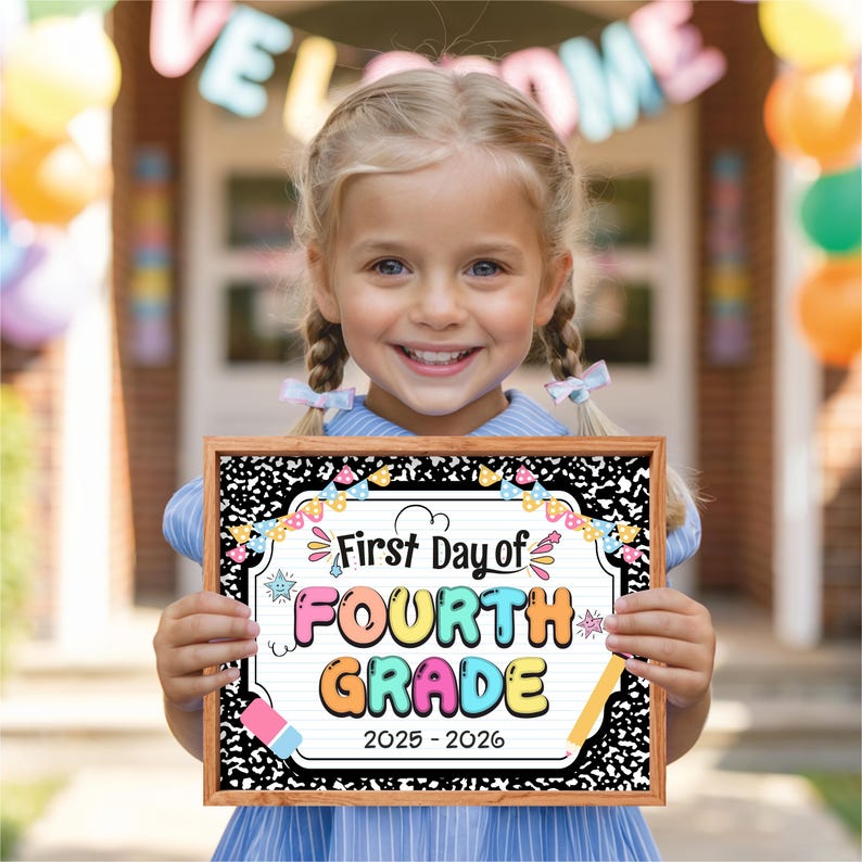 First Day of Fourth Grade Sign: 2025-2026 School Photo Prop (digital ...