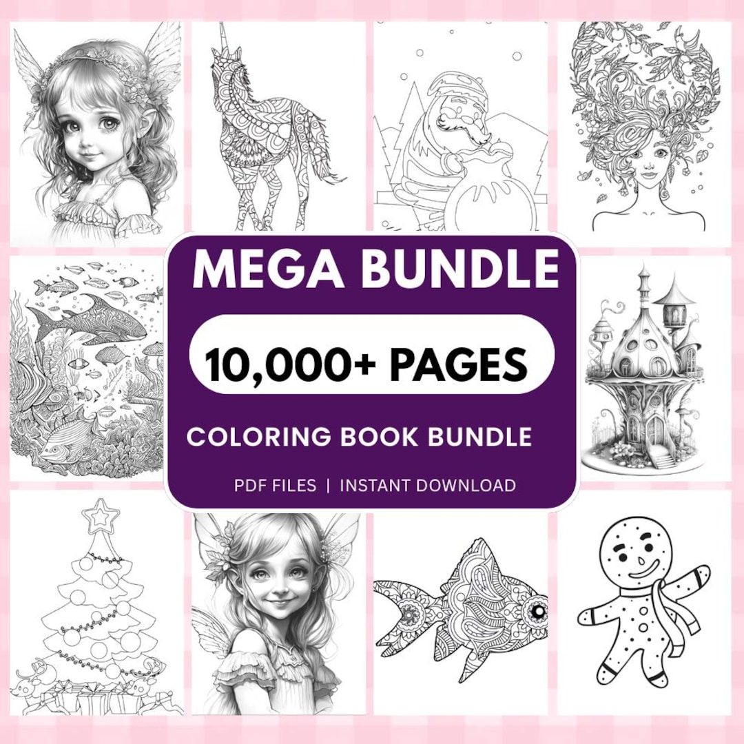 Mega Coloring Book Bundle 10000 Pages Printable Coloring Sheets Huge ...