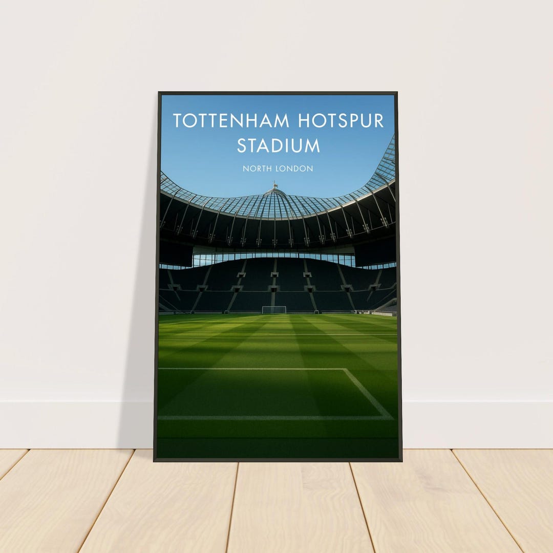 Tottenham Hotspur Stadium Metal Frame Poster | Football Poster ...