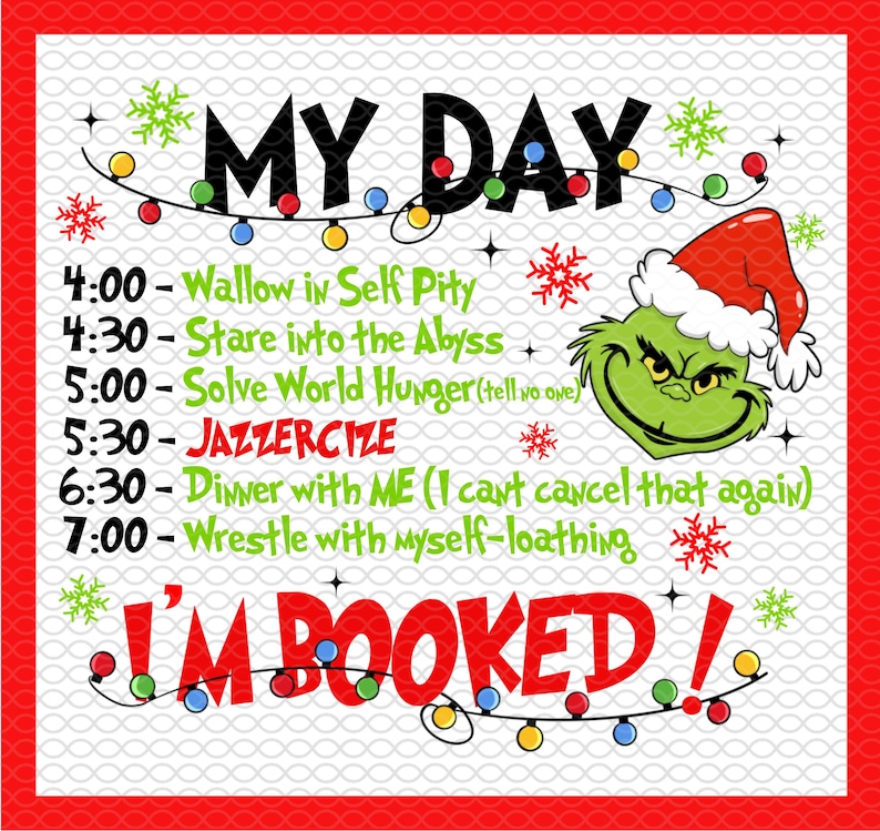 My Day Grinc PNG: Christmas Sublimation Design (digital Download) - Etsy