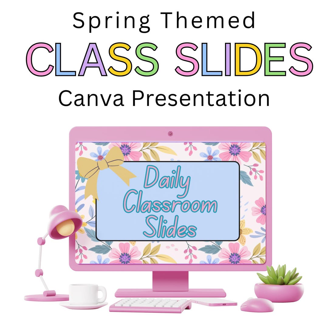 Spring Slides for Classroom, Canva Classroom Slides Template, Class ...