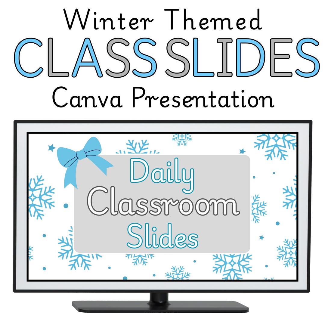 Winter Slides for Classroom, Editable Classroom Slides Template Canva ...