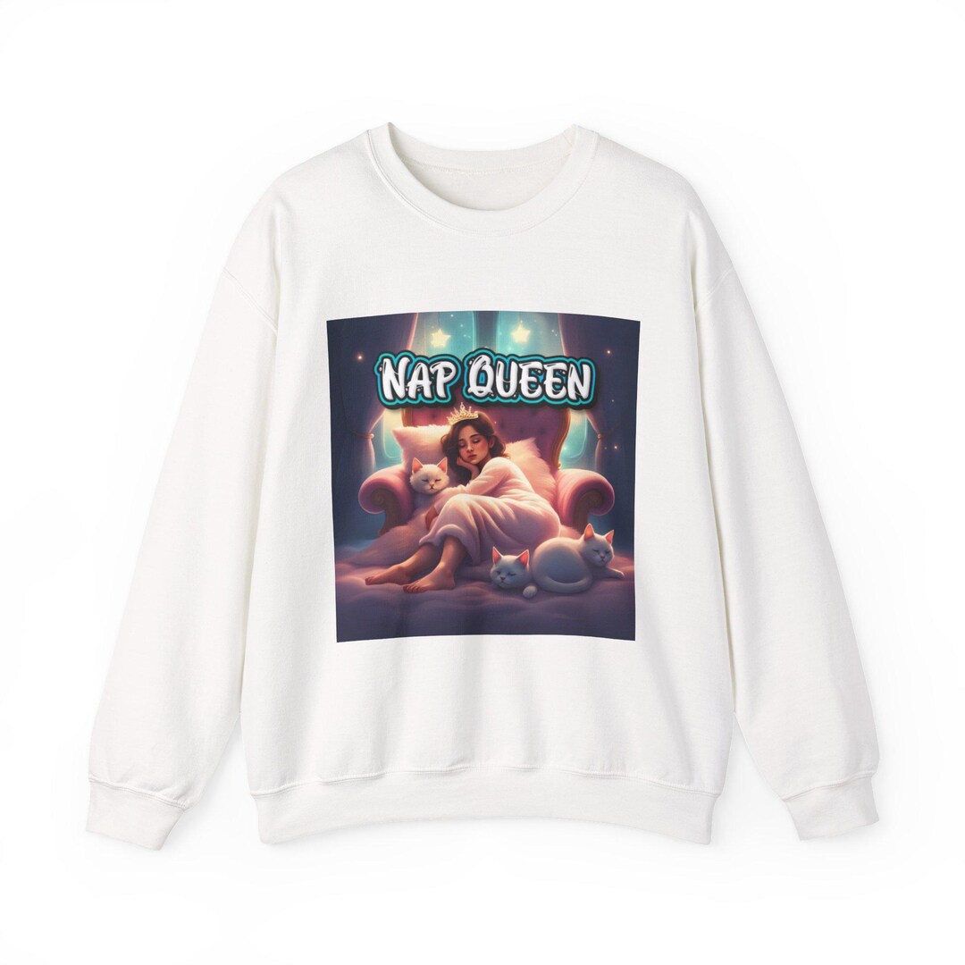 Sweatshirt Cozy Nap Queen Crewneck - Etsy