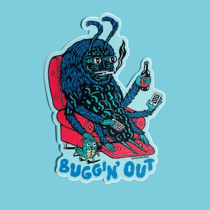 Buggin' Out Sticker - Etsy