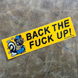 Back the Fuck up Bumper Sticker - Etsy