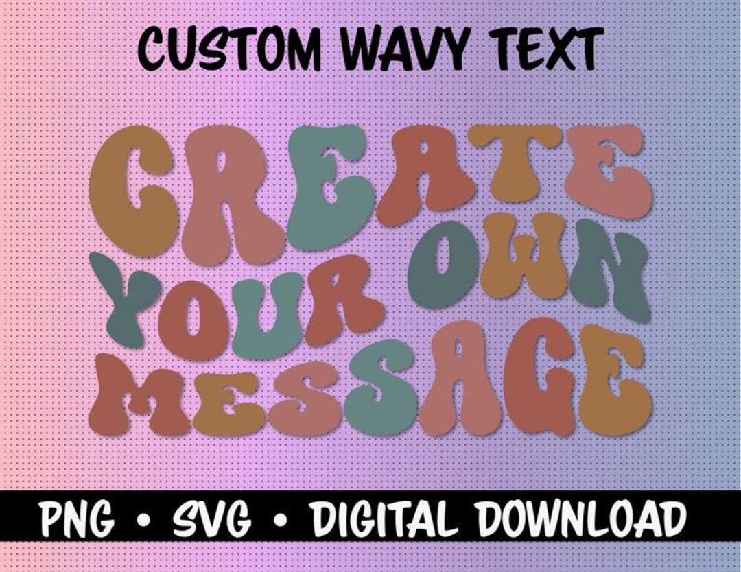 Custom Bold Retro Text: (create Your Own Wavy Font PNG SVG) - Etsy Canada