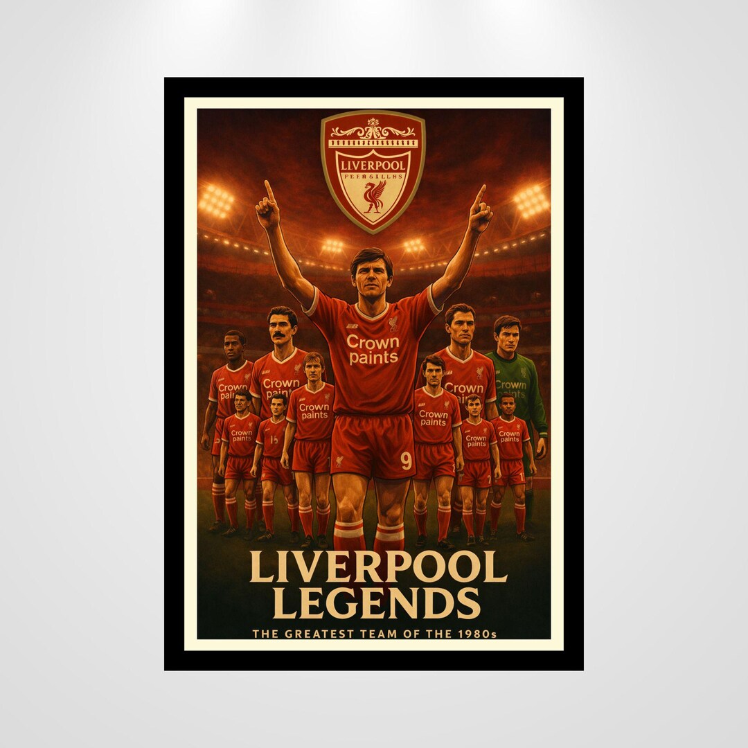 Liverpool Legends Poster, 1980s Liverpool FC Art, Anfield Football ...