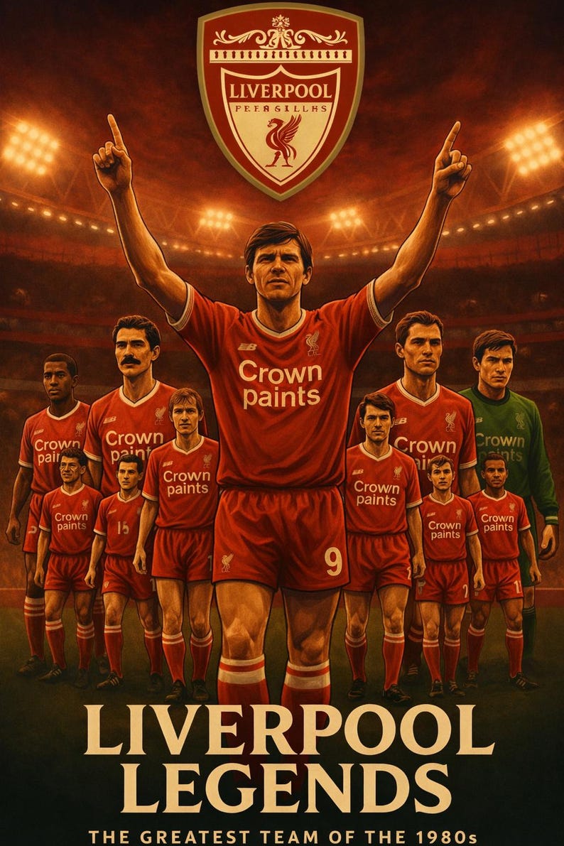 Liverpool Legends Poster, 1980s Liverpool FC Art, Anfield Football ...