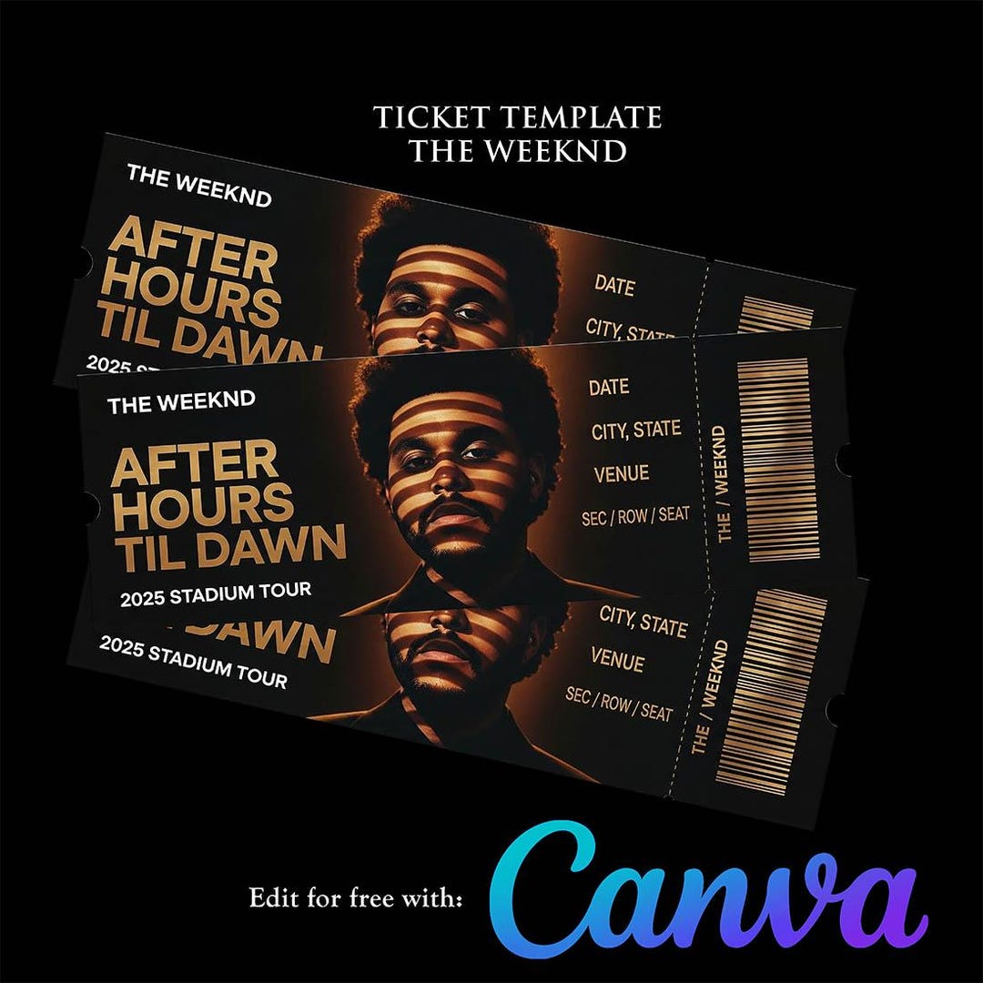 The Weeknd Concert 2025 Editable Ticket Template for the Weeknd Concert ...
